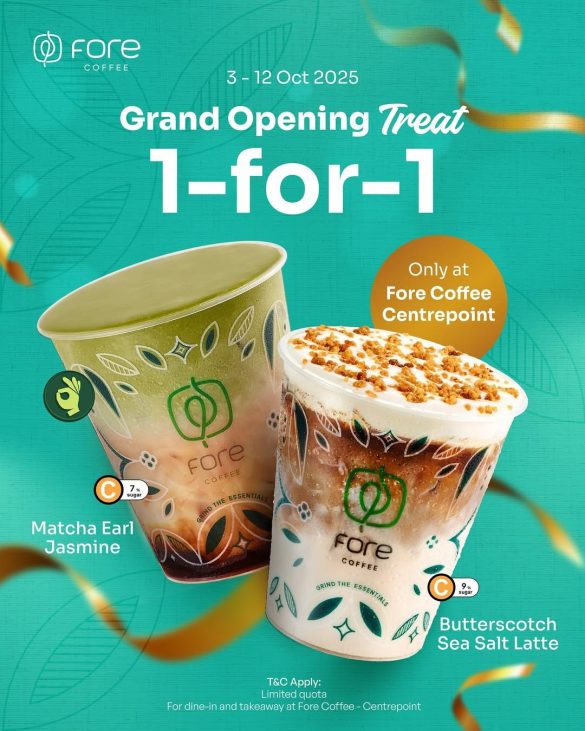 3-12 October 2025: Fore Coffee: Grand Opening 1-FOR-1 Drinks Promotion ...