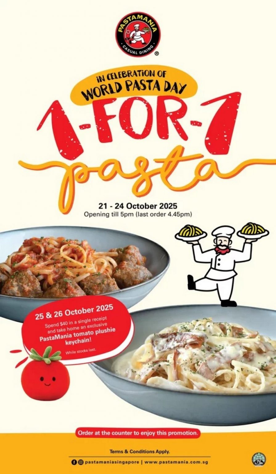 21-24 October 2025: PastaMania Singapore: World Pasta Day 1-for-1 Pasta ...