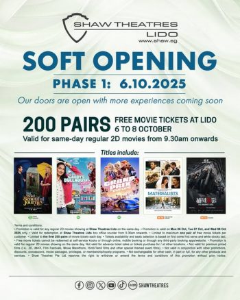 6-8 October 2025: Shaw Theatres Lido Phase 1 Re-Opening Free Movie ...
