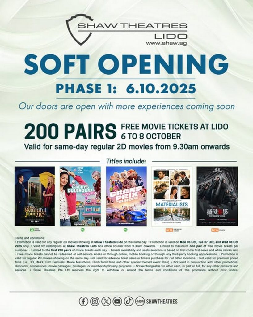 6-8 October 2025: Shaw Theatres Lido Phase 1 Re-Opening Free Movie ...