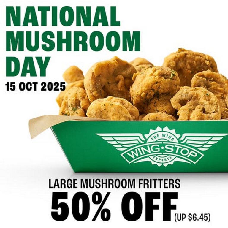 14 October 2025 onwards: Wing Stop Singapore: National Mushroom Day ...