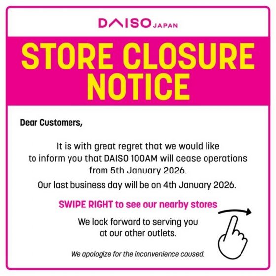 Now till 4 January 2026: Daiso Singapore 100AM Store Closure ...