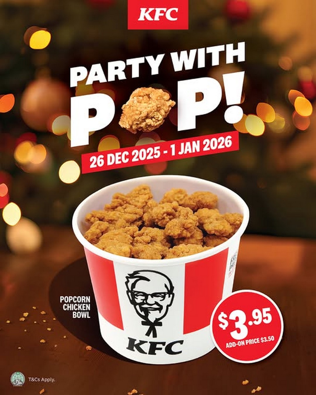 26 December 2025 – 1 January 2026: KFC Singapore: Party with Popcorn ...