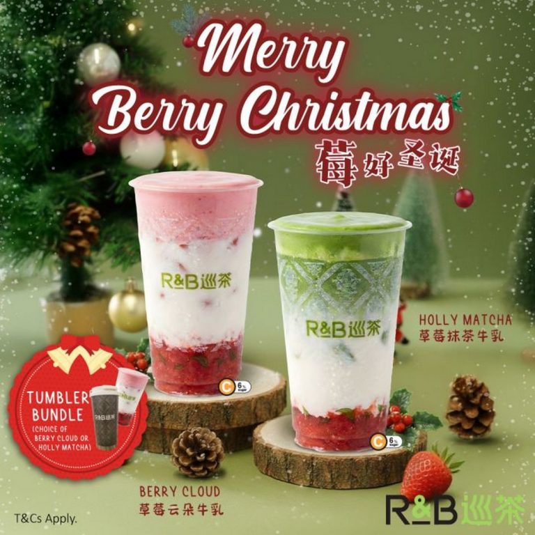 17 December 2025 onwards: R&B Tea Singapore: Merry Berry Christmas ...