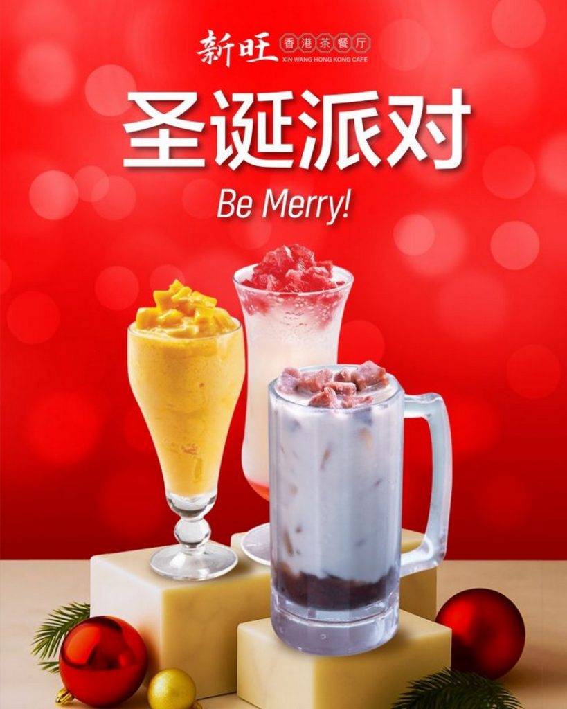 10 December 2025 onwards: Xin Wang Hong Kong Cafe Christmas Menu 2025 ...
