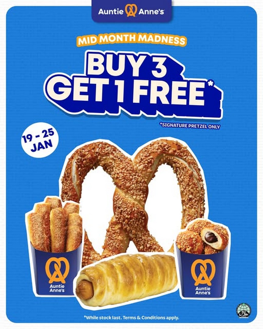 19–25 January 2026: Auntie Anne’s Singapore Buy 3 Get 1 FREE Pretzel ...