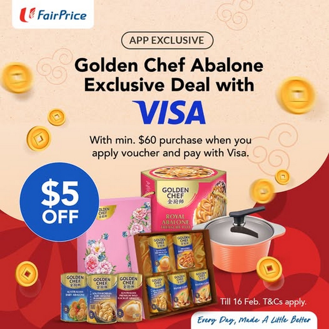 19 January–16 February 2026: NTUC FairPrice: Golden Chef Abalone ...
