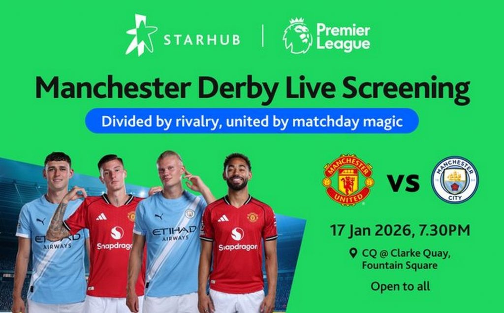 17 January 2026: StarHub: Free Manchester Derby Live Screening at ...