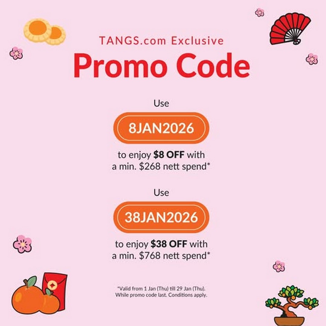 1–29 January 2026: TANGS Singapore New Year Online Promo: Extra Savings ...