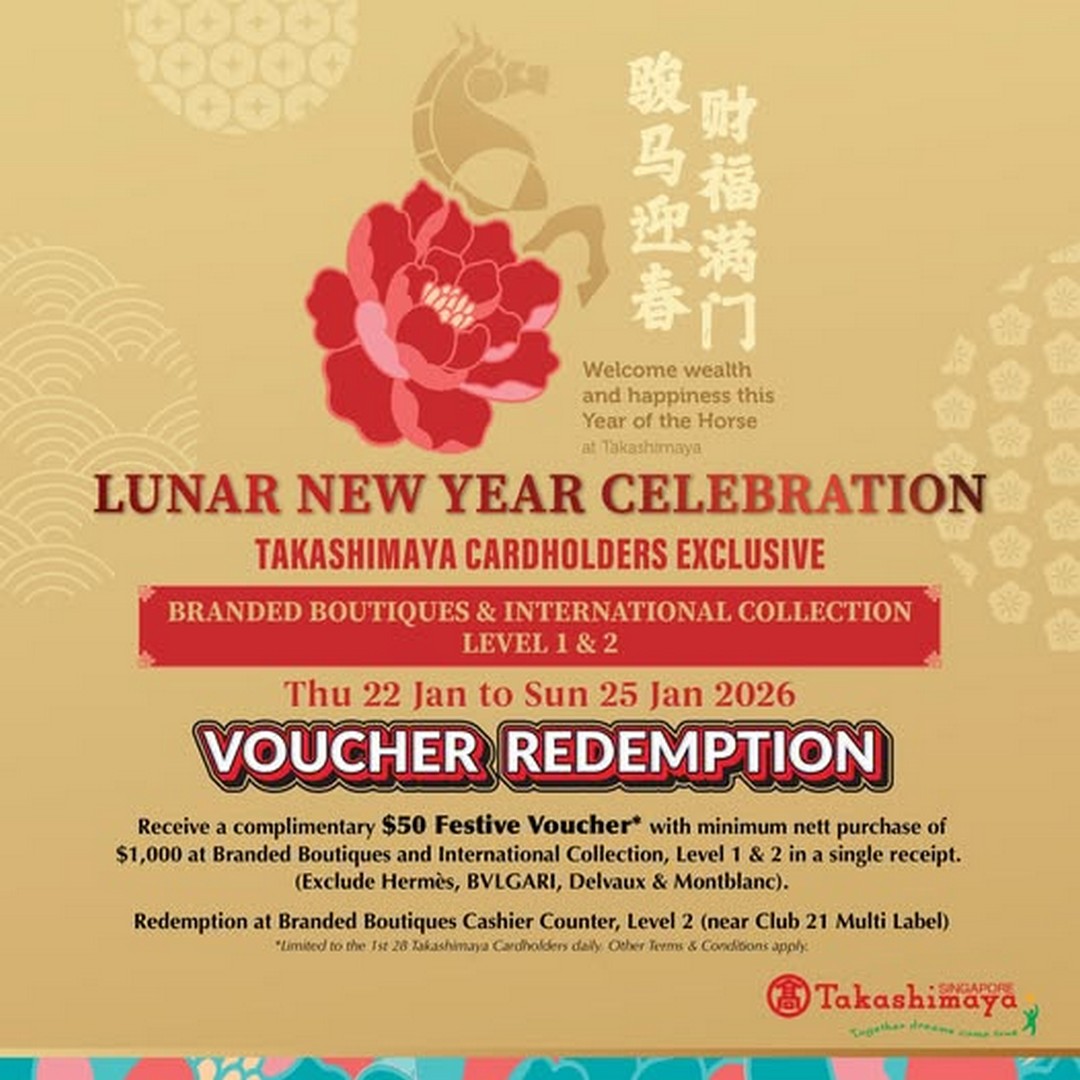 22-25 January 2026: Takashimaya Department Store: Lunar New Year ...