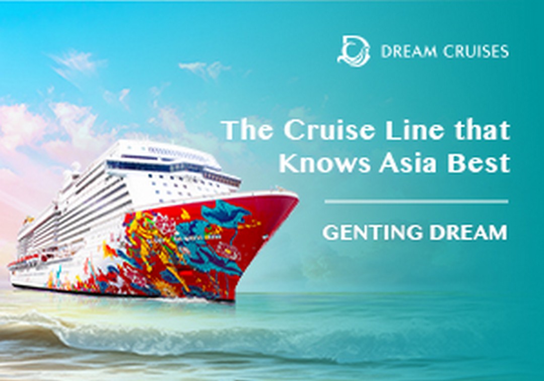 Now till 31 December 2026: Dream Cruises – Additional 15% Off Cabins ...