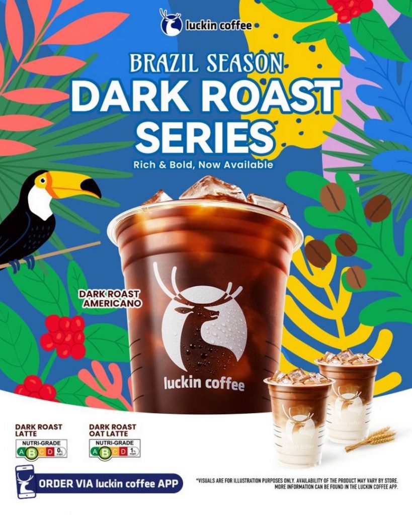 16 April 2026 onwards: Luckin Coffee Brazil Season Dark Roast Series ...