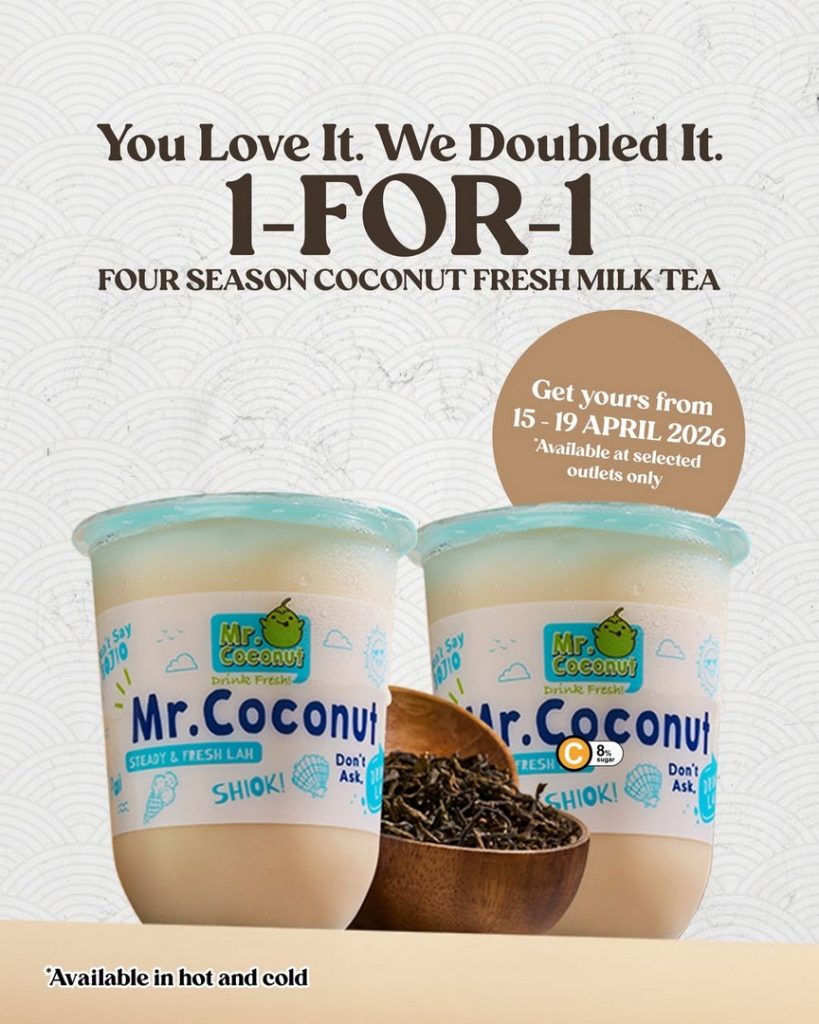 15–19 April 2026: Mr Coconut, 1-for-1 Four Season Coconut Fresh Milk ...
