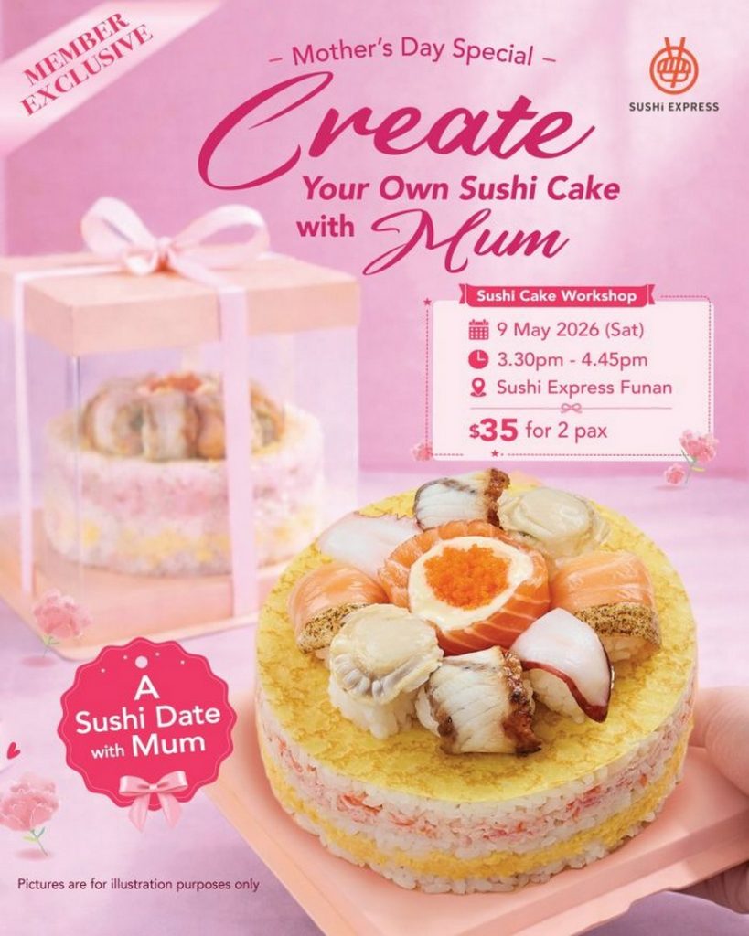 9 May 2026: Sushi Express Singapore Create Your Own Sushi Cake Workshop ...