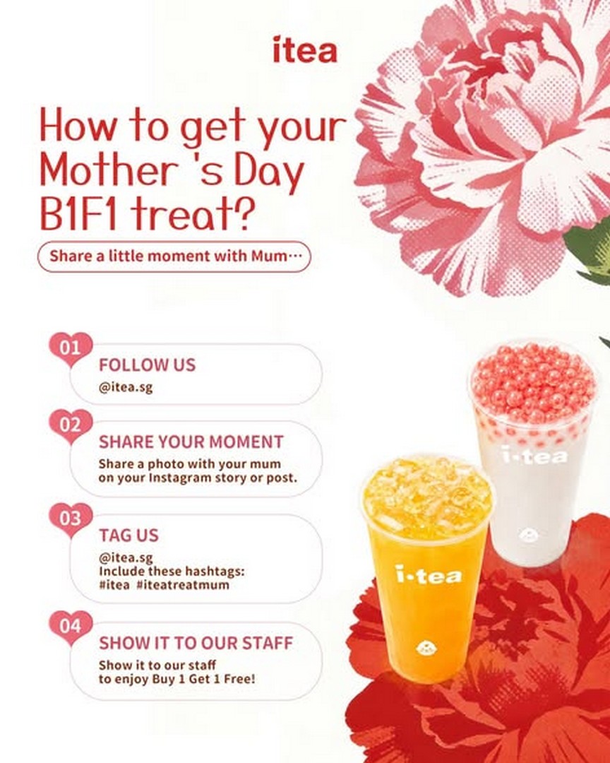 10 May 2026: iTea Singapore Mother’s Day Buy 1 Free 1 Promotion ...