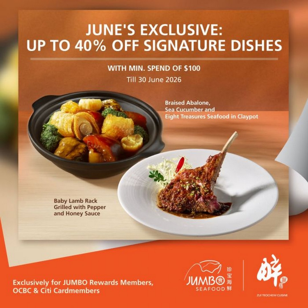Now till 31 August 2026: JUMBO Group Dining Promotion, Father’s Day ...