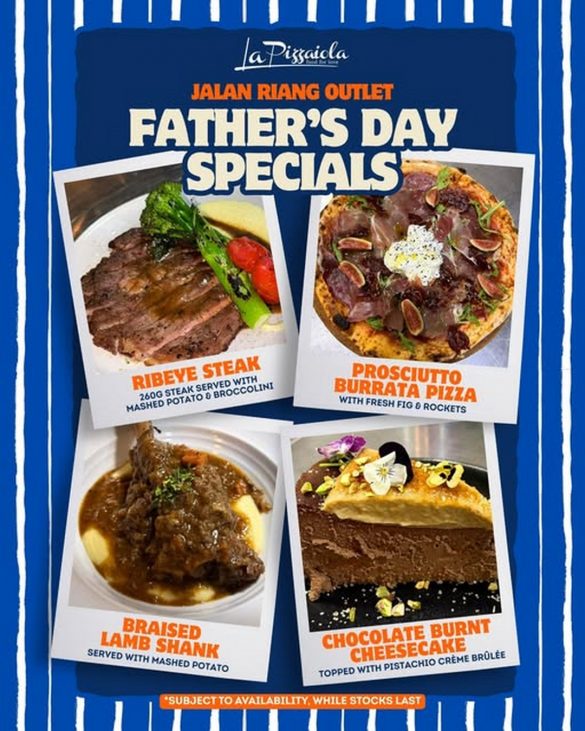 20 June 2026: La Pizzaiola Father’s Day Weekend Special Promotion at ...