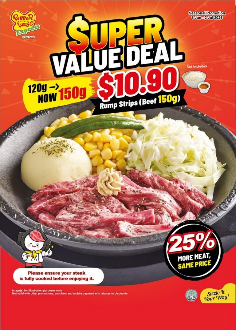5 June–2 July 2026: Pepper Lunch Express, Promotion, Super Value Deal ...