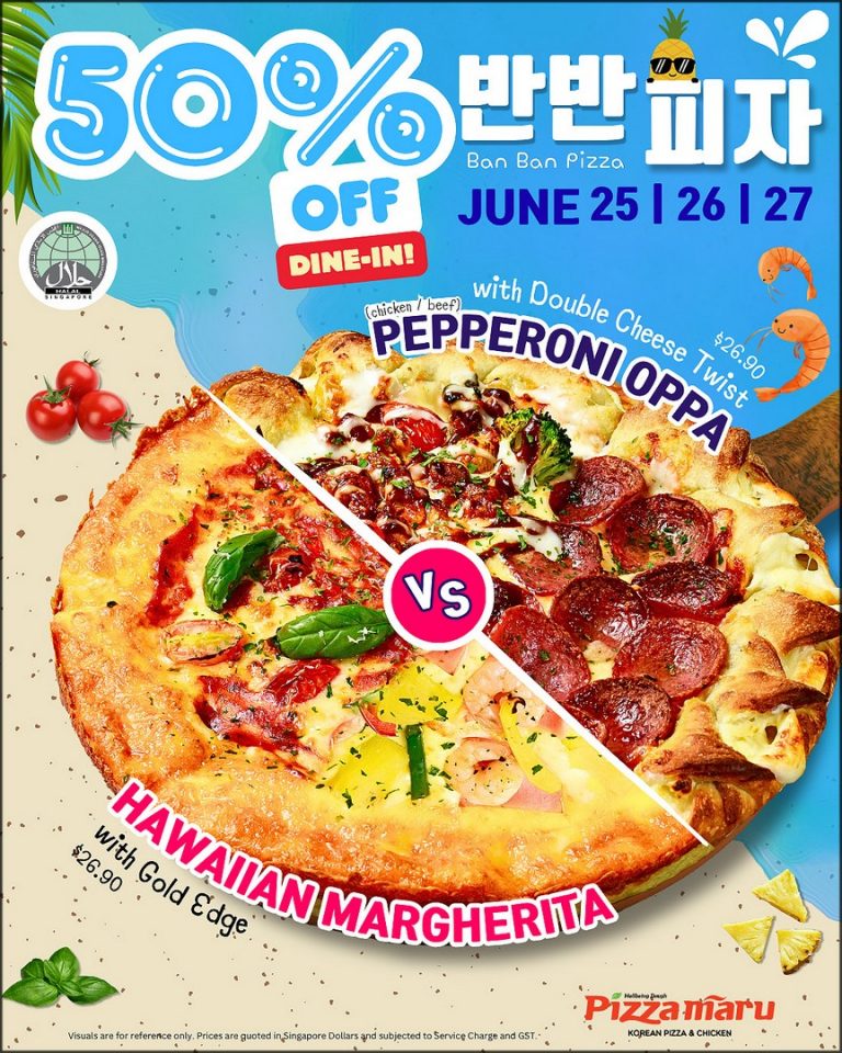 25–27 June 2026: Pizza Maru Ban Ban Pizza 50% Off Promotion, Newly ...