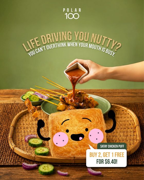 22 May 2026 onwards: Polar Puffs & Cakes Buy 2 Get 1 FREE Satay Chicken ...
