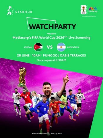 28 June 2026: StarHub WatchParty Presents Mediacorp’s FIFA World Cup ...