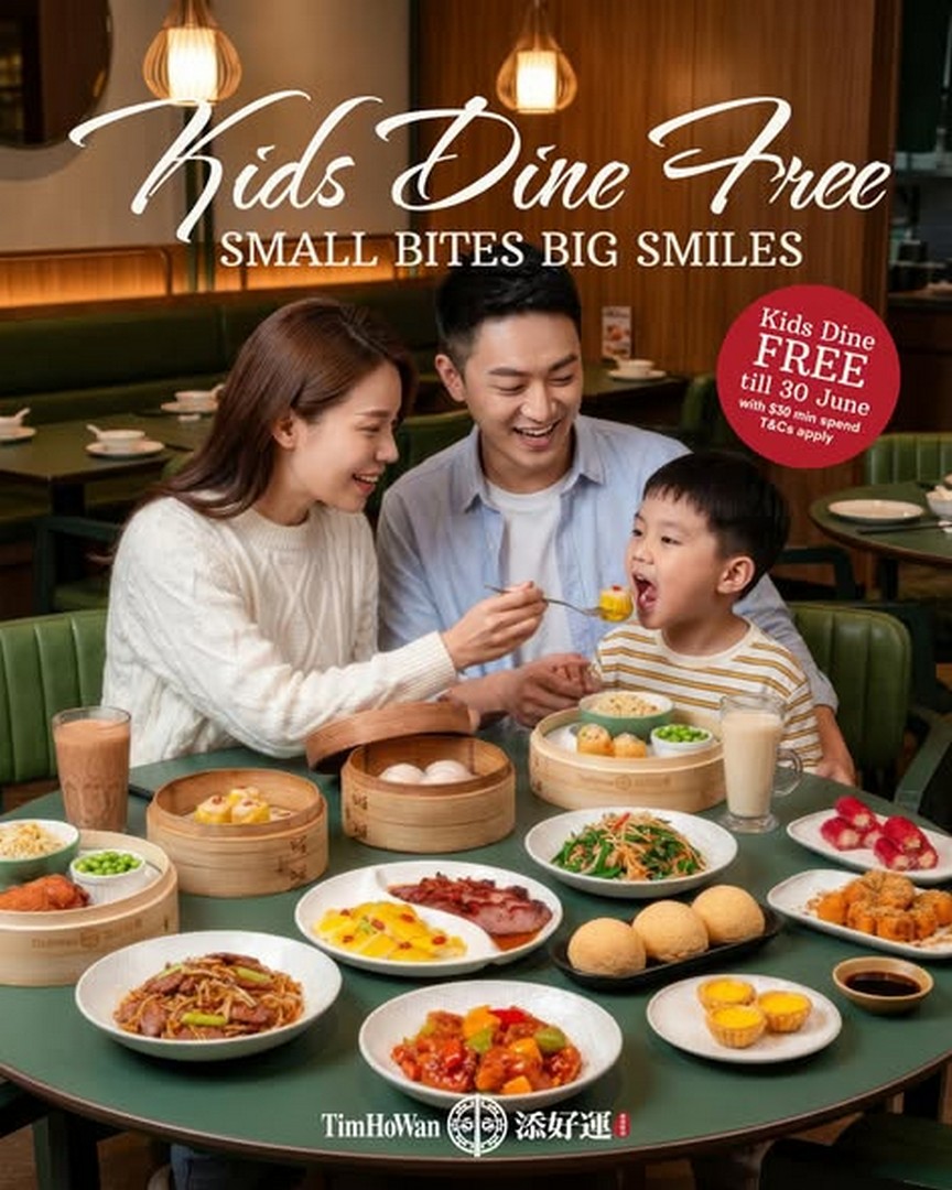 Now till 30 June 2026: Tim Ho Wan, Free Kids’ Meal Promotion, School ...