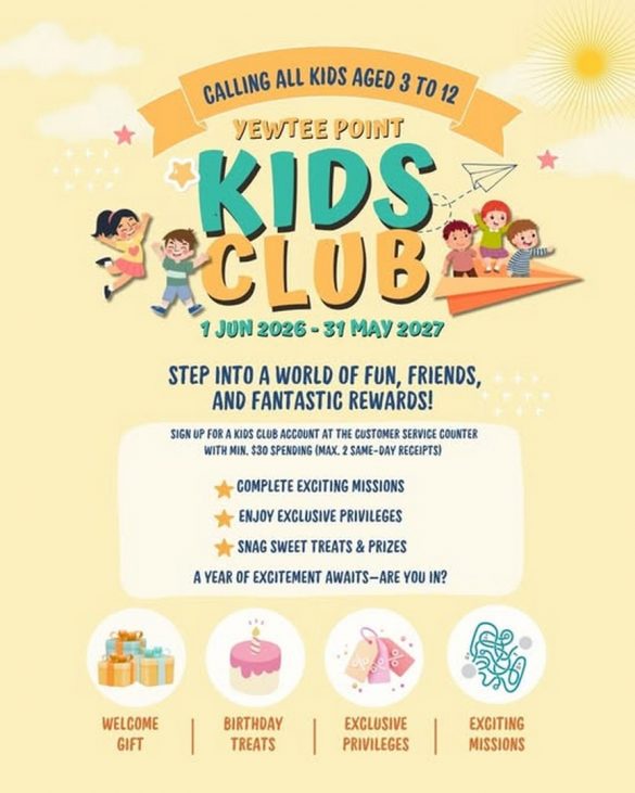 1 June 2026 – 31 May 2027: YewTee Point Kids Club Renewal Campaign ...